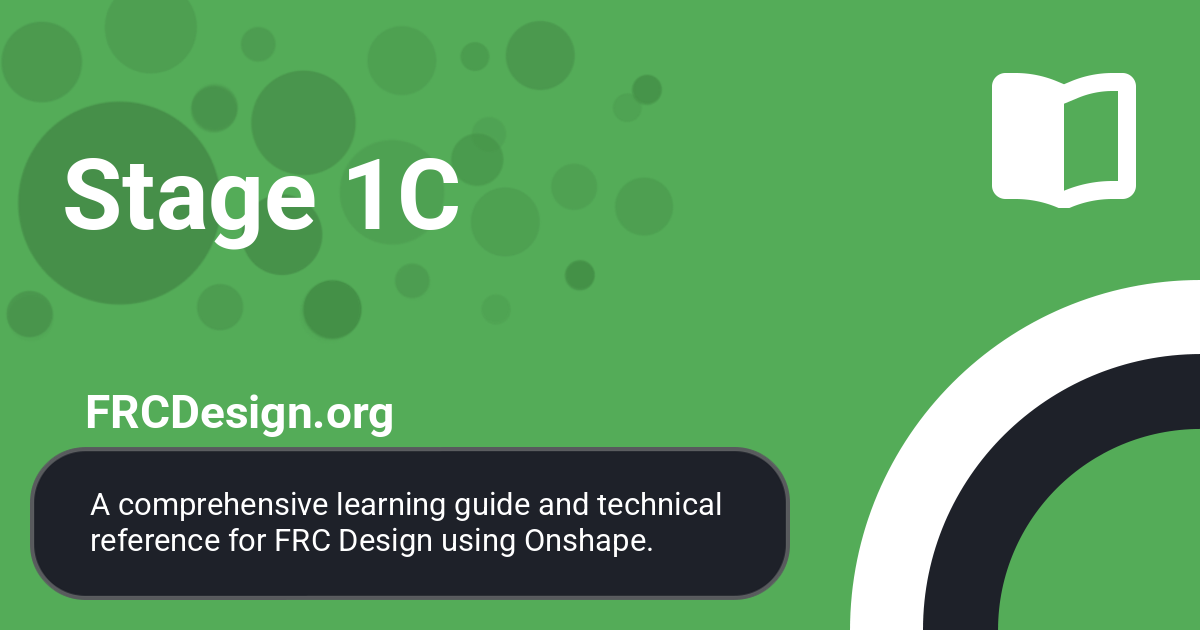 Stage 1C | FRCDesign.org