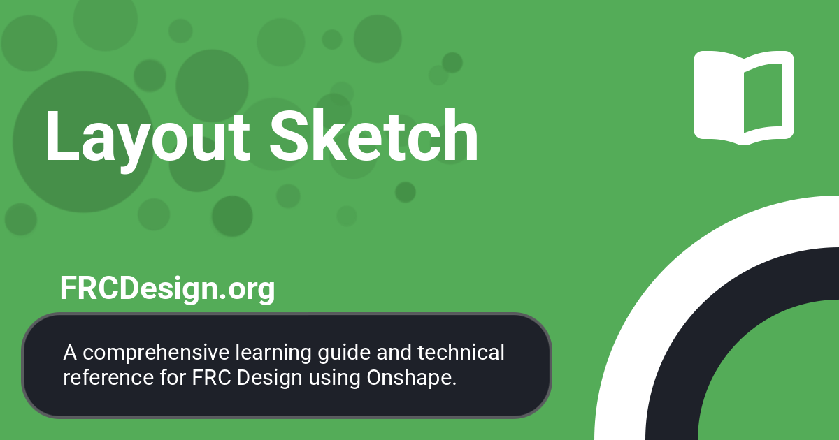 Layout Sketch | FRCDesign.org