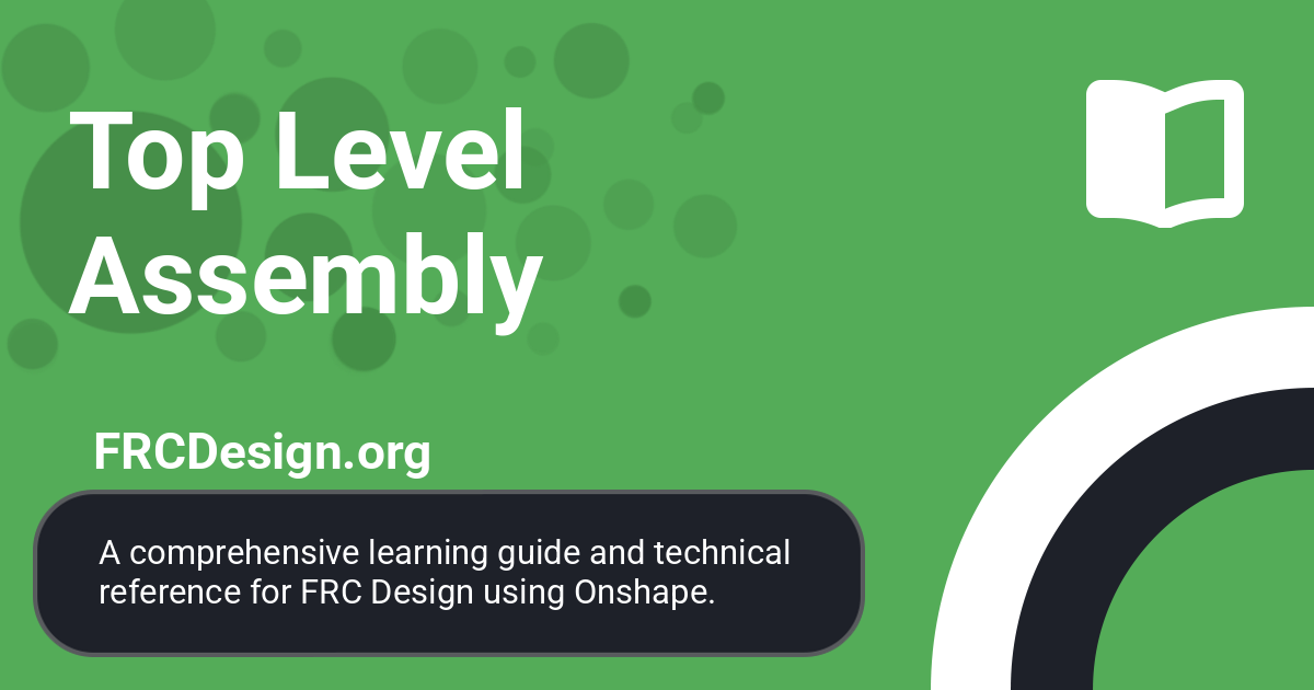 Top Level Assembly | FRCDesign.org