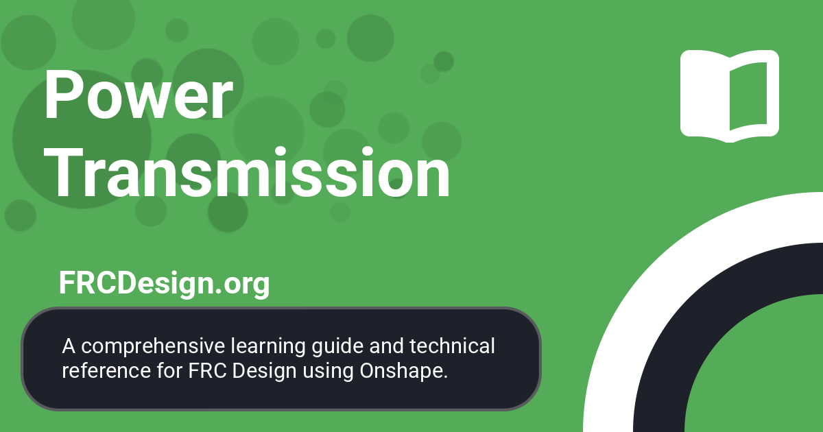 Power Transmission | FRCDesign.org