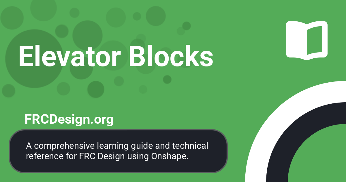 Elevator Blocks | FRCDesign.org
