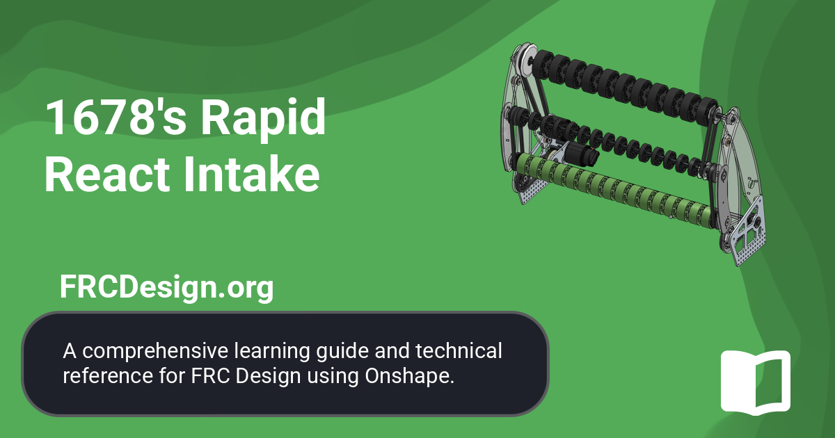 1678's Rapid React Intake | FRCDesign.org