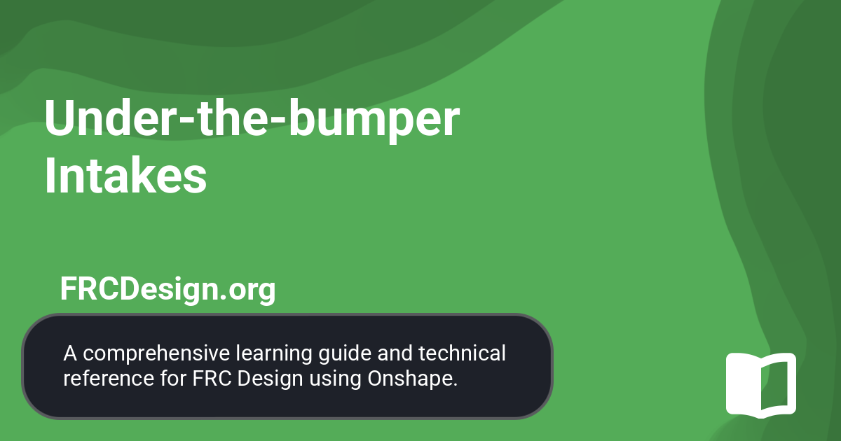 Under-the-bumper Intakes | FRCDesign.org