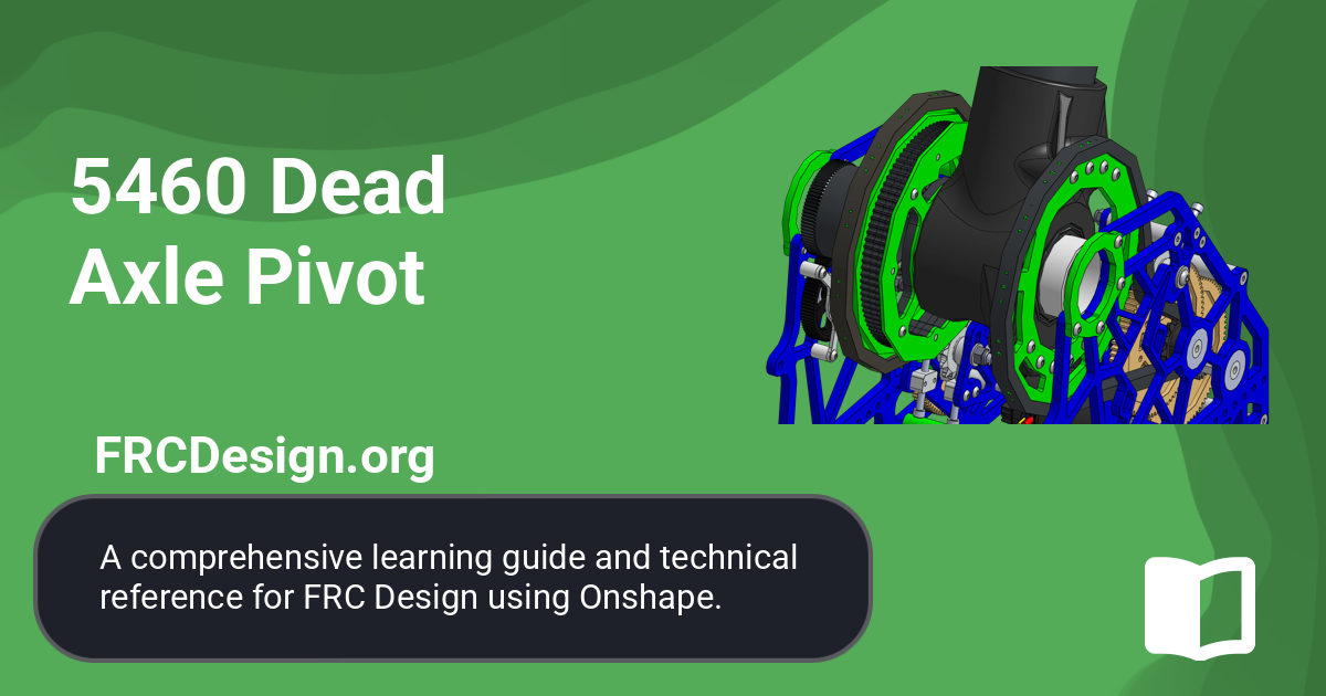 5460 Dead Axle Pivot | FRCDesign.org